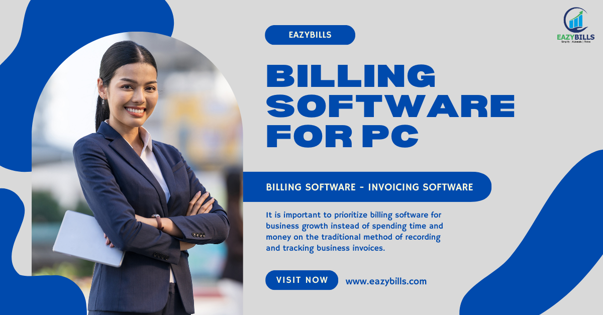 Eazybills: User-Friendly Billing Software for PC in India | by ...