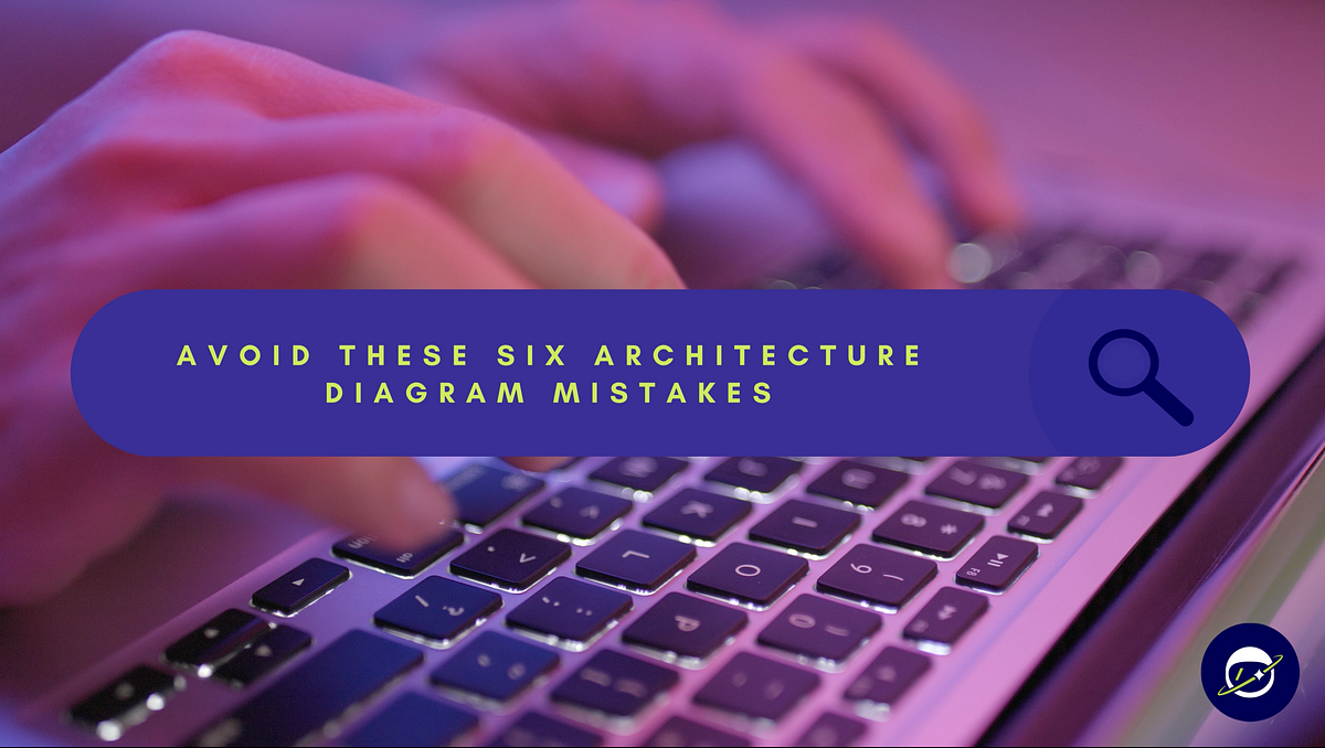Top 6 Mistakes in Software Architecture Diagrams | by Devnaut | Medium