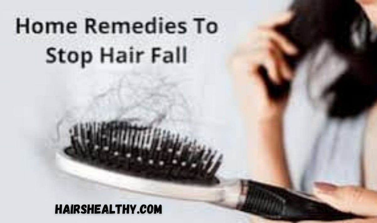 10 Best Home Remedies to stop Hair Fall | by UK | Medium