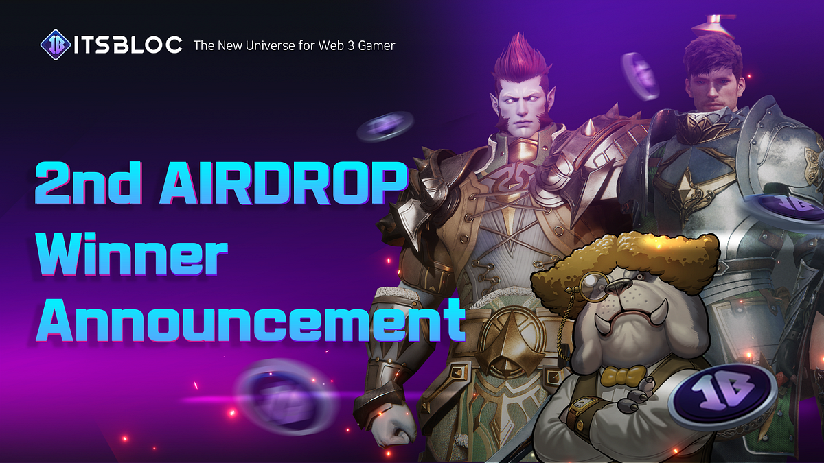 Congrats to Winner of 2nd Airdrop🎉 | by itsbloc_official | Medium
