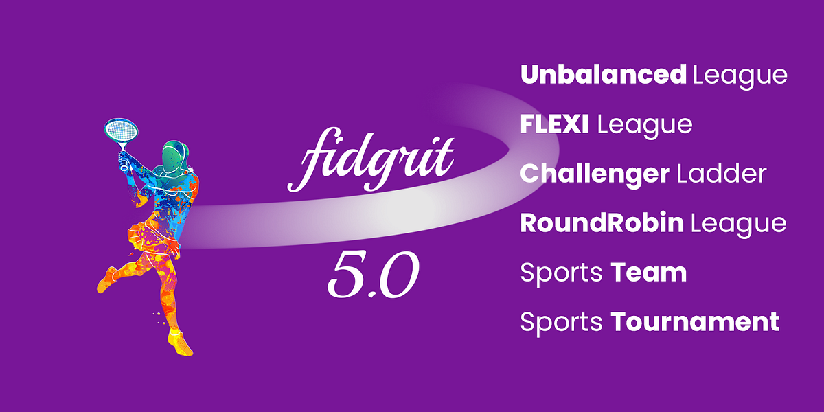 FidGrit 5.0: A Game Changer Release! | by Rupal Chawla | FidGrit | Apr ...