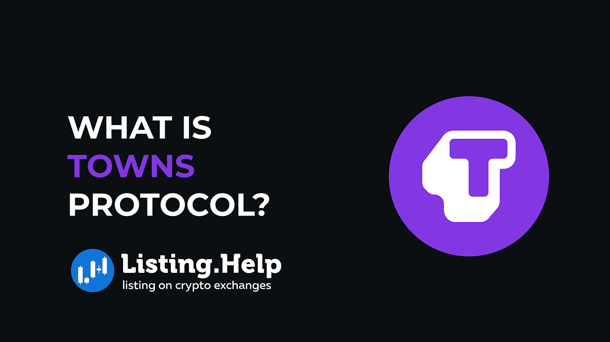 What is Towns Protocol (TOWNS)?. Unlike traditional platforms that rely… | by Walter Venin | The ...