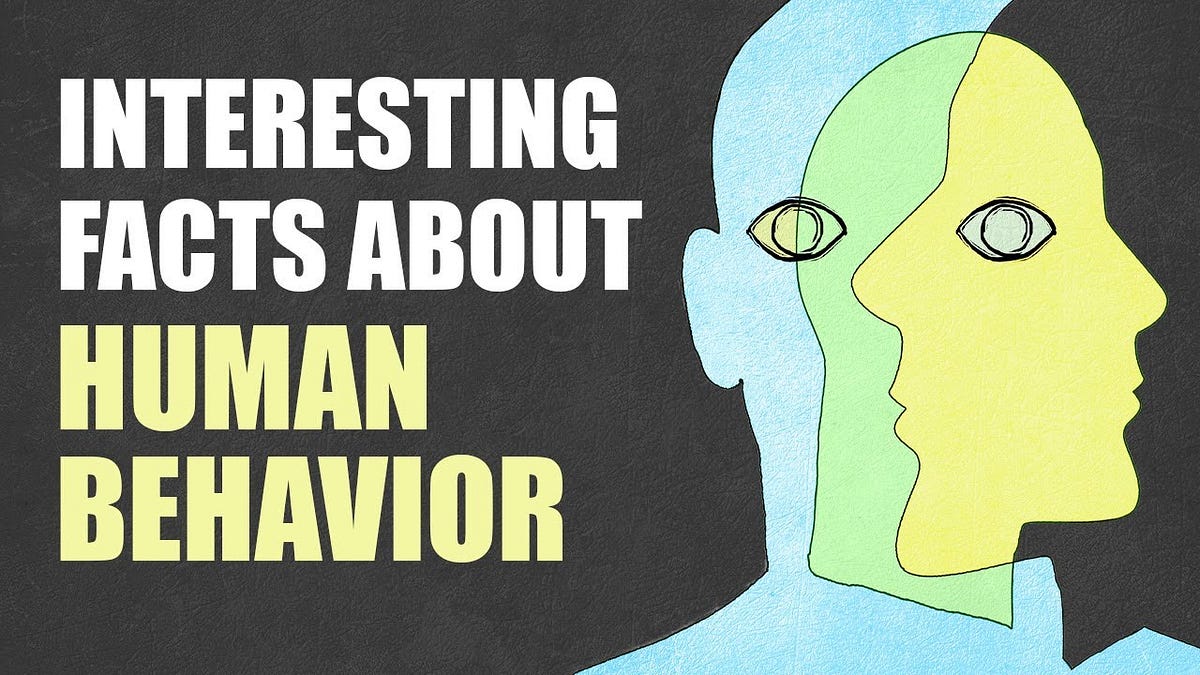 11 Mind-Blowing Psychological Insights That Unveil Human Behavior. | by ...