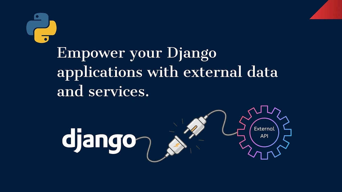 Exploring External API Consumption in Django | by Sabina Thapa | Medium