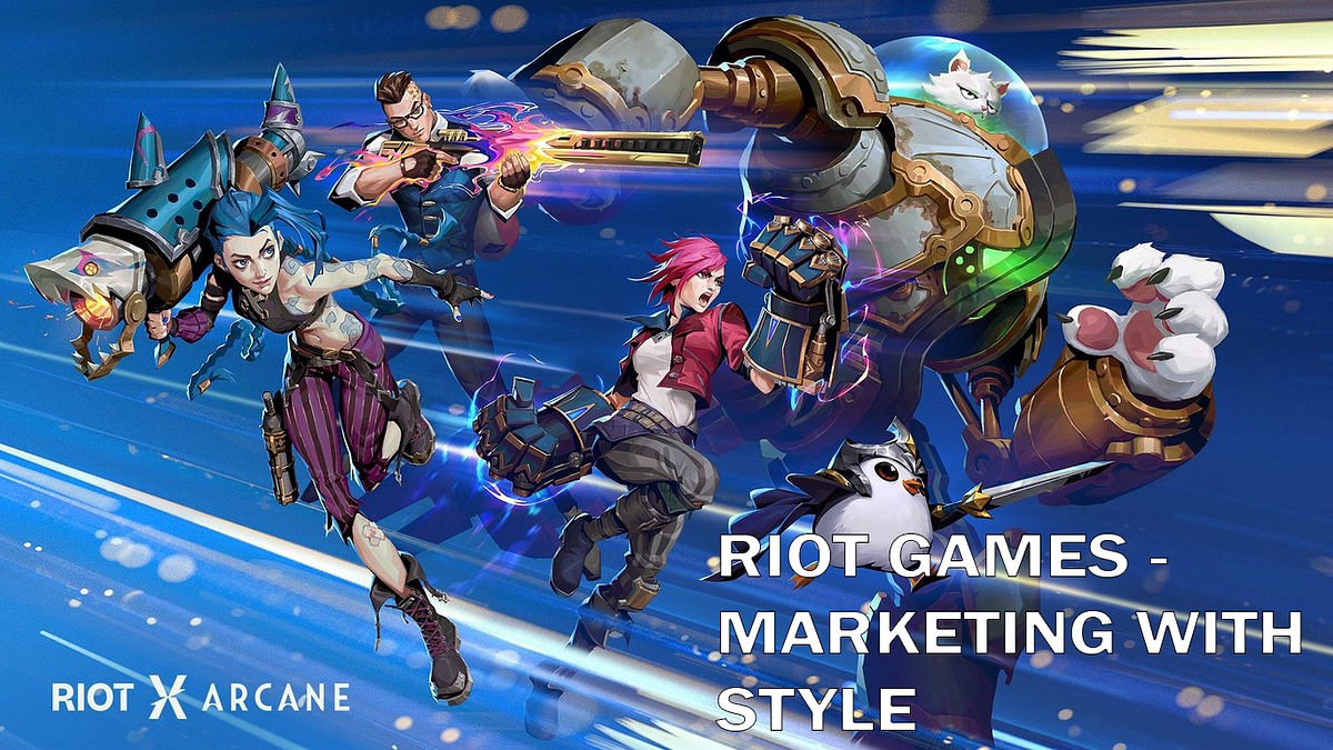 Riot X Arcane — Marketing with Style | by Jan Probst | Medium