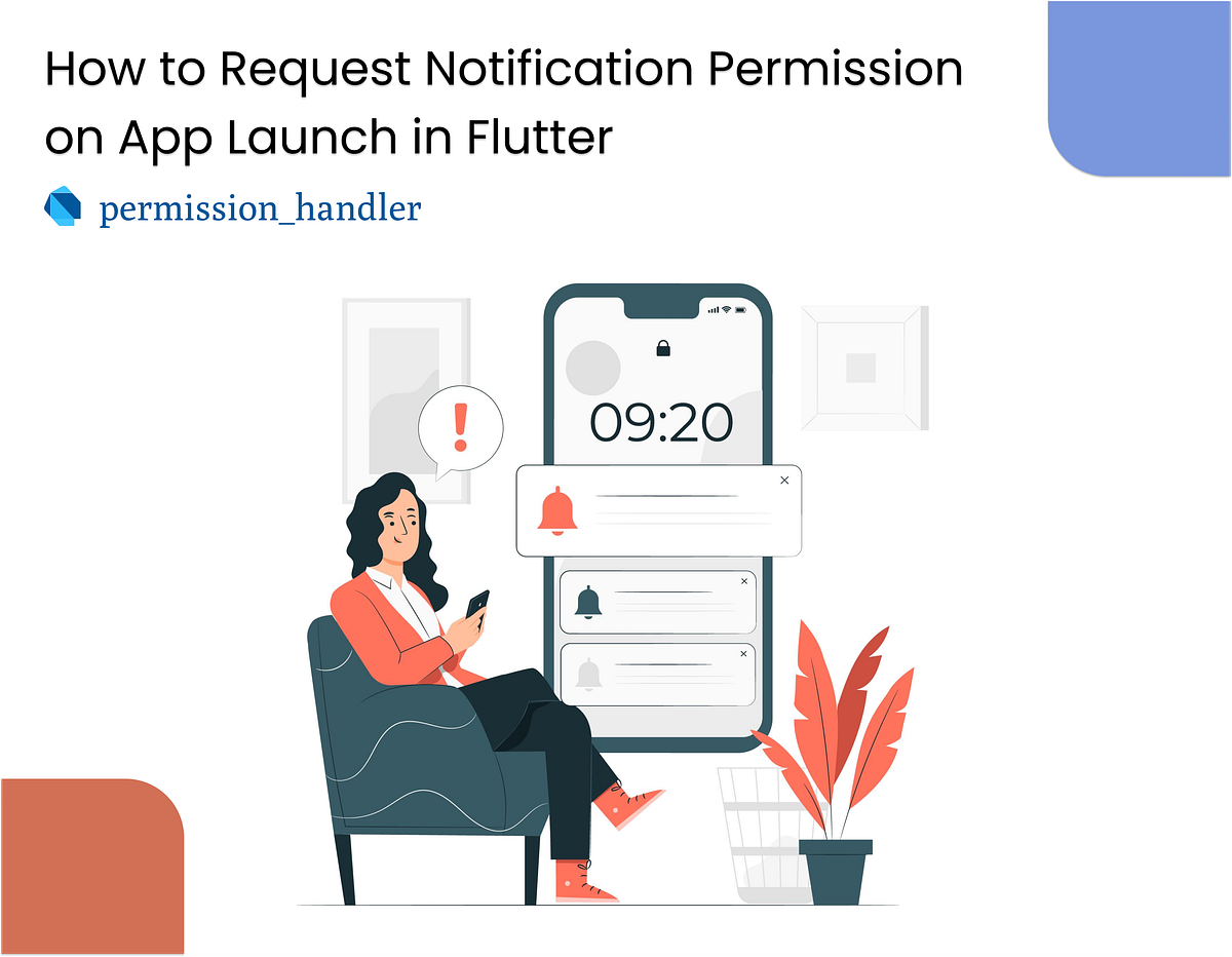 How to Request Notification Permission on App Launch in Flutter | by Maulik Santoki | Medium