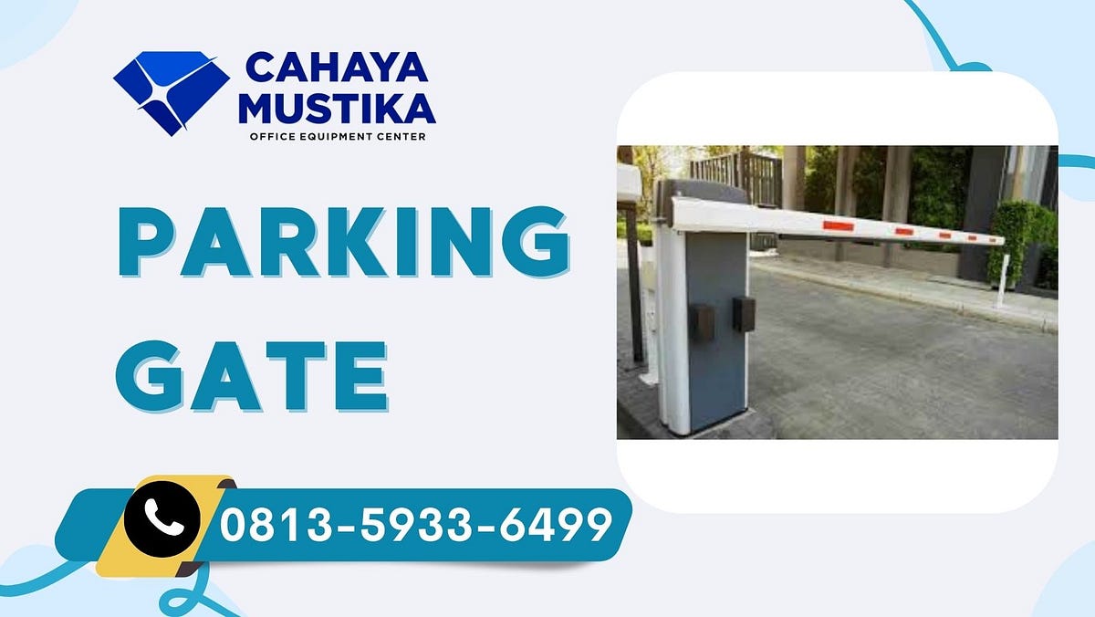 WA 0813–5933–6499, Distributor Barrier Gate Parkir Bojonegoro | by 0813 ...