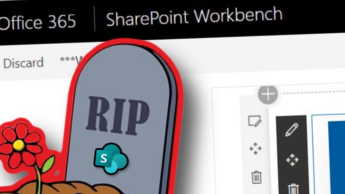 The Sharepoint Framework Local Workbench Is Dead By Roberts Dev Talk Medium