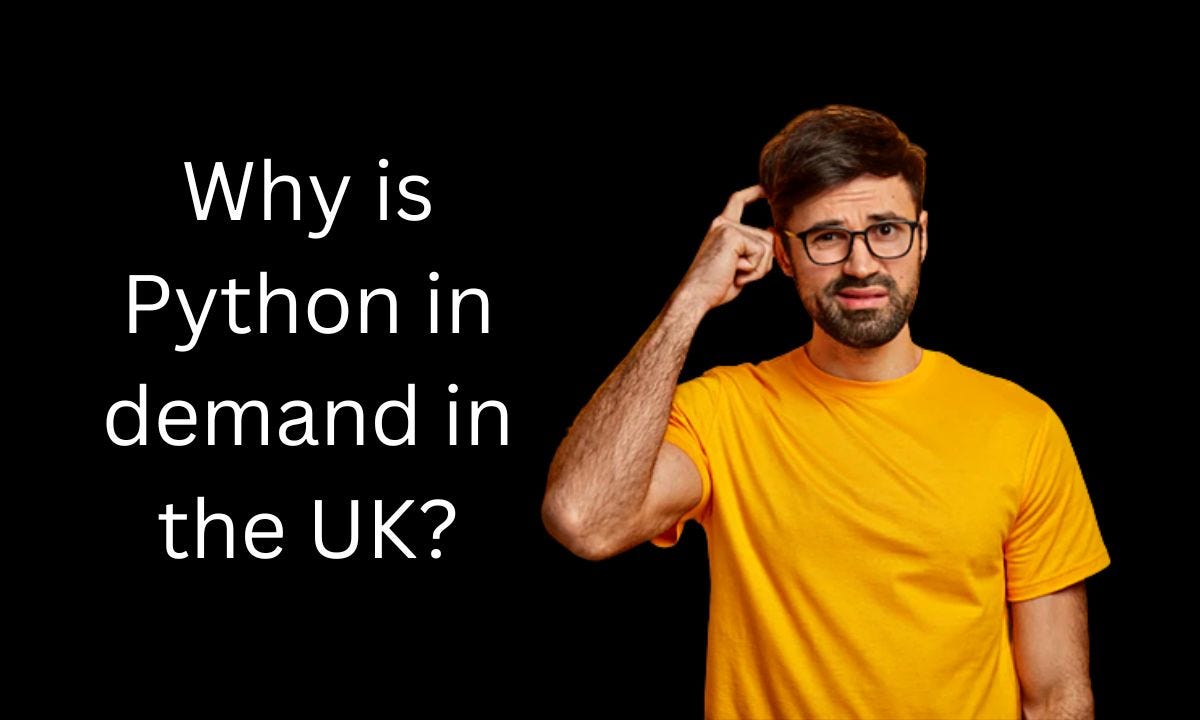 Why is Python in demand in the UK? | by My Essay Mate | Medium