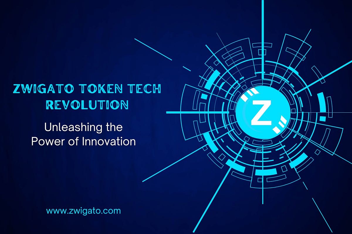 Zwigato Token-A Tech Revolution. In the fast-paced digital world, where ...