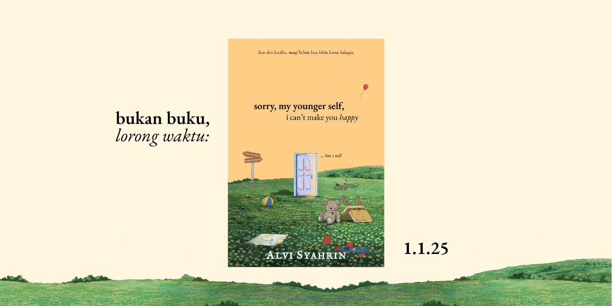 sorry, my younger self, i can’t make you happy… but i will | by Alvi ...