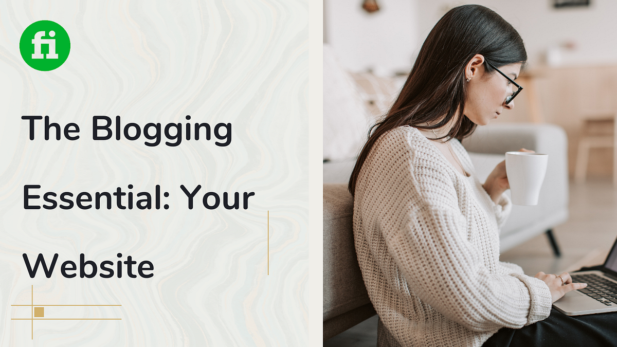 The Blogging Essential: Your Website | by Fiverr | Medium