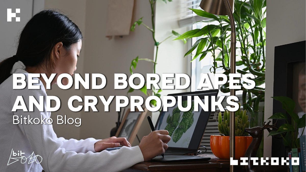 Beyond Bored Apes and Crypto Punks: Decoding the NFT Universe’s Hidden ...