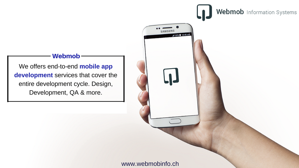 Mobile App Development Services. We offers end-to-end mobile app… | by Webmob Software Solutions ...