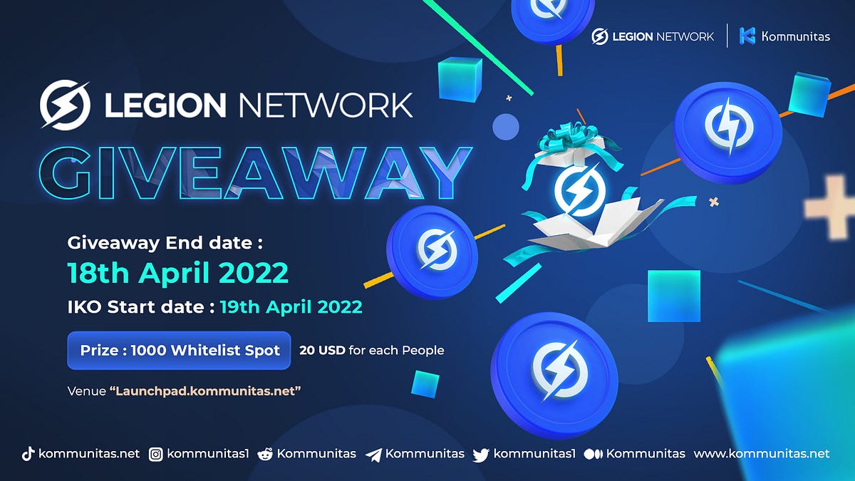 Legion Network Whitelist Spots Giveaway | by Kommunitas Official | Medium