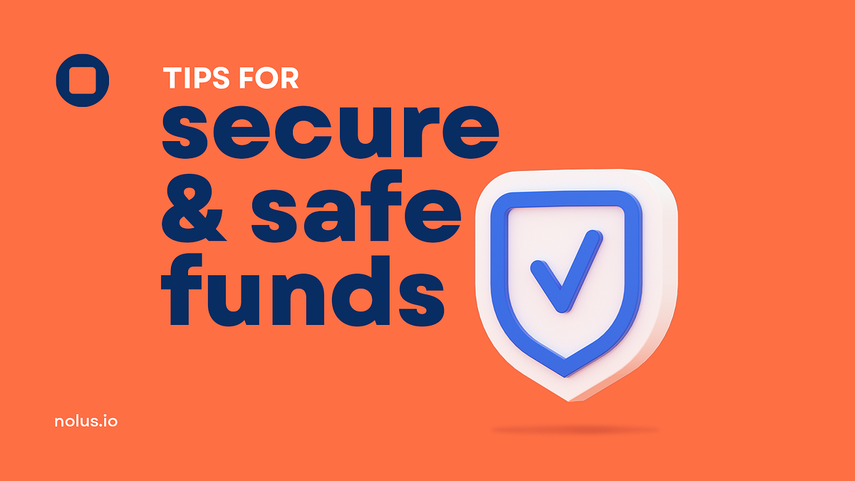 Staying Safe in a Trustless Environment | by Nolus | Nolus | Medium