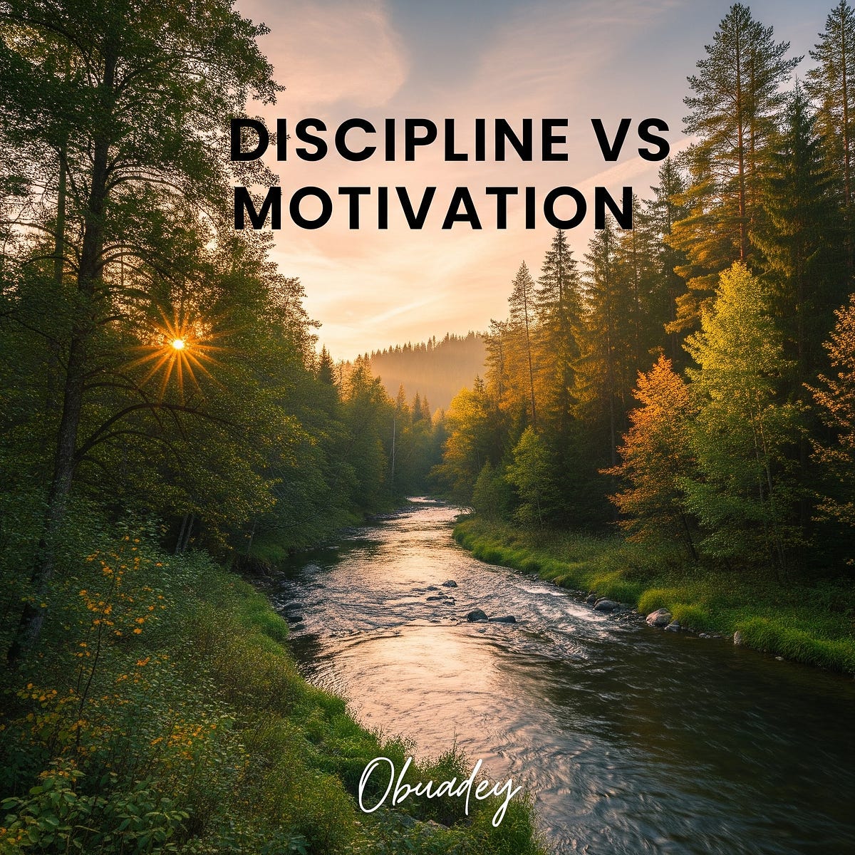 Discipline vs Motivation. Where dreamers stop, achievers begin. | by ...