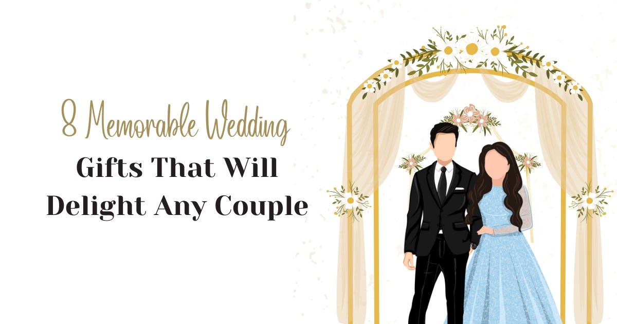 8 Memorable Wedding Gifts That Will Delight Any Couple | by Printmynd ...