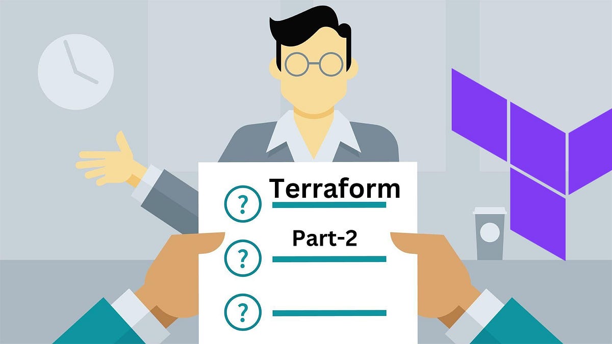 Terraform Interview Questions- PART 2 | by Nidhi Ashtikar | Medium