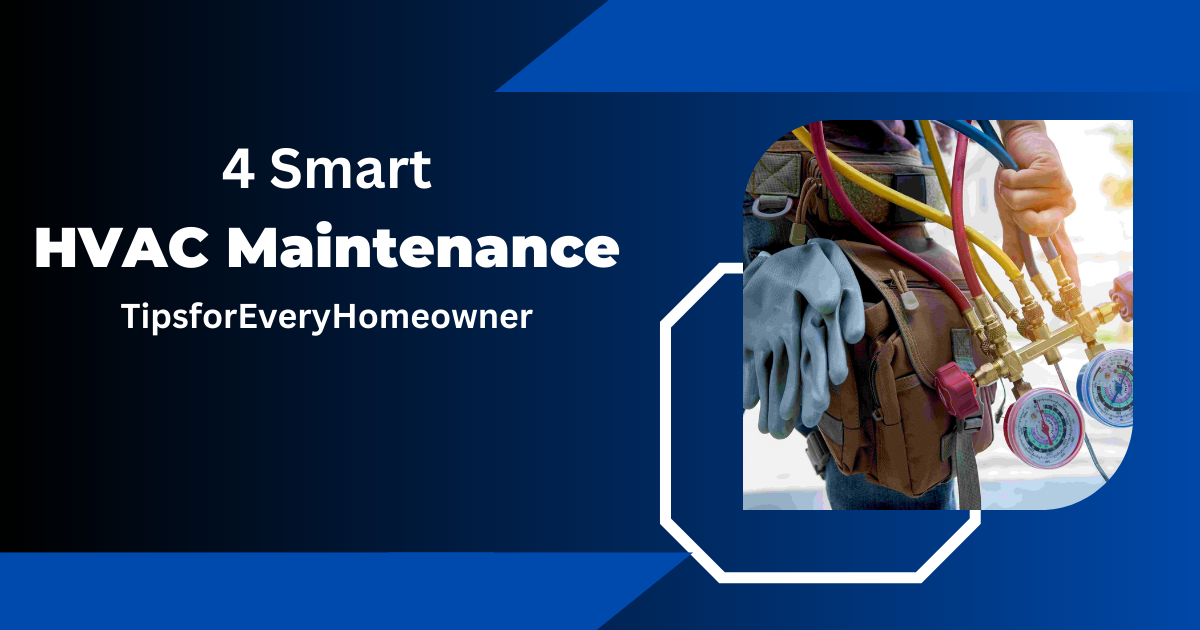 4 Smart HVAC Maintenance Tips for Every Homeowner | by Christophercrish ...