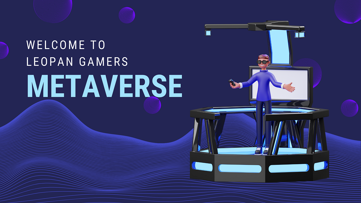 What is Metaverse? Here are the Curiosities | by Leopan Gamers NFT | Medium
