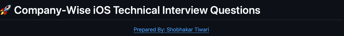 Company-Wise iOS Interview Questions | by Shobhakar Tiwari | Medium