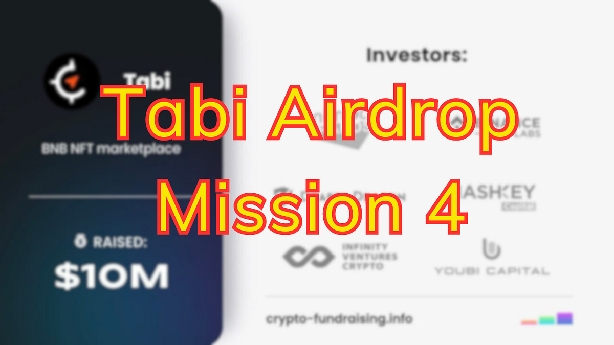 Hướng dẫn chi tiết tham gia Airdrop của Tabi, nhận miễn phí $GG sau này đổi ra token TABI ...