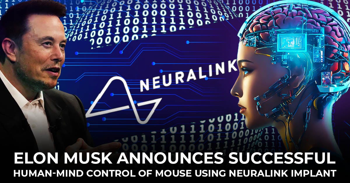 Elon Musk Announces Successful Human-Mind Control of Mouse Using ...