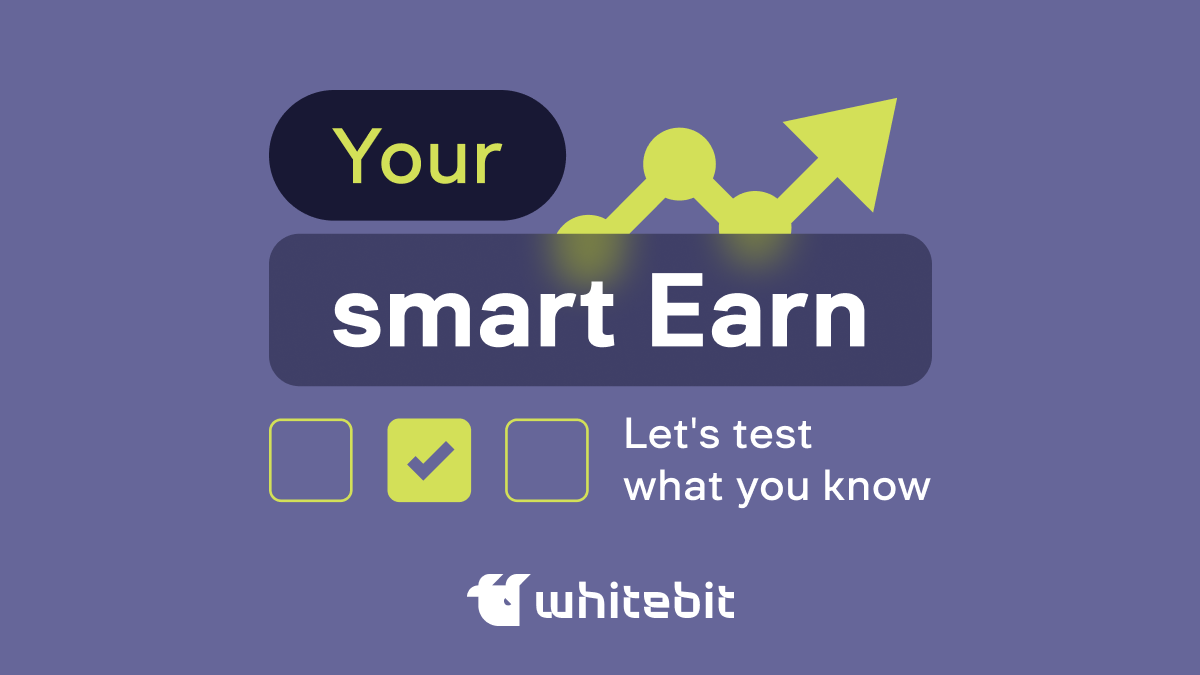 How well do you know WhiteBIT Earn? - WhiteBIT - Medium