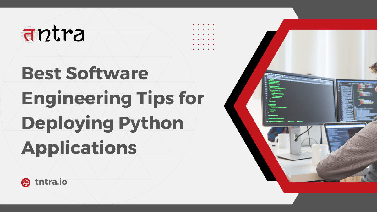 Best Software Engineering Tips for Deploying Python Applications | Medium