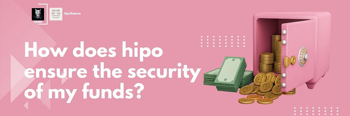 How Hipo Keeps Your Funds Safe | by Esther Etuk | Jun, 2024 | Medium