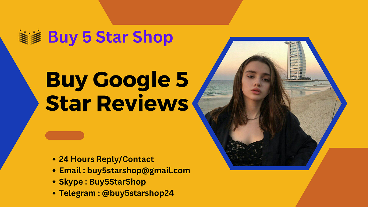 Buy Google 5 Star Reviews2023. Buy 5 Star Google Reviews | by Fai Chia ...