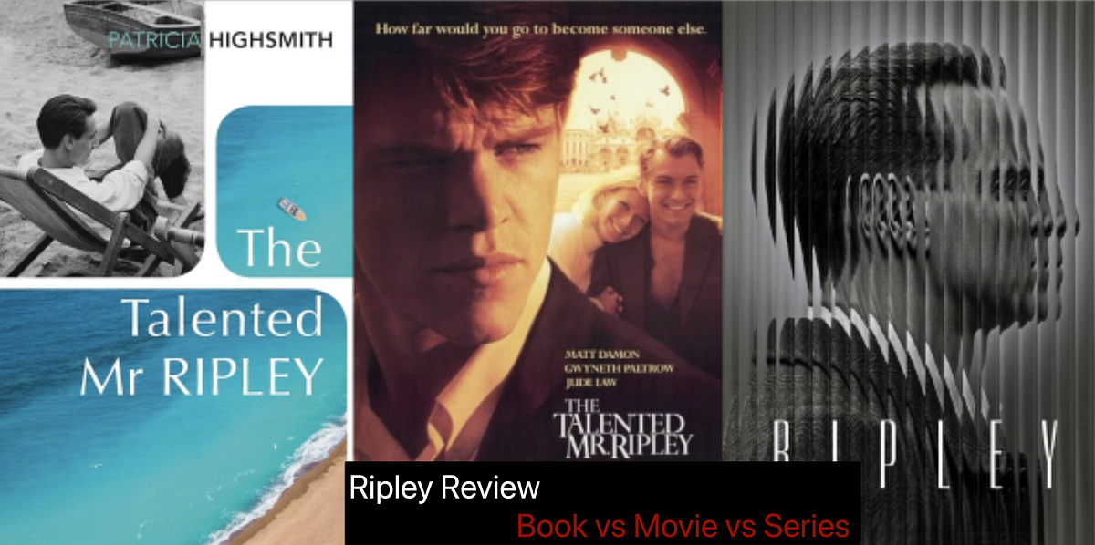 Ripley Review (Differences between TV Series, Movie and Book) | by ...