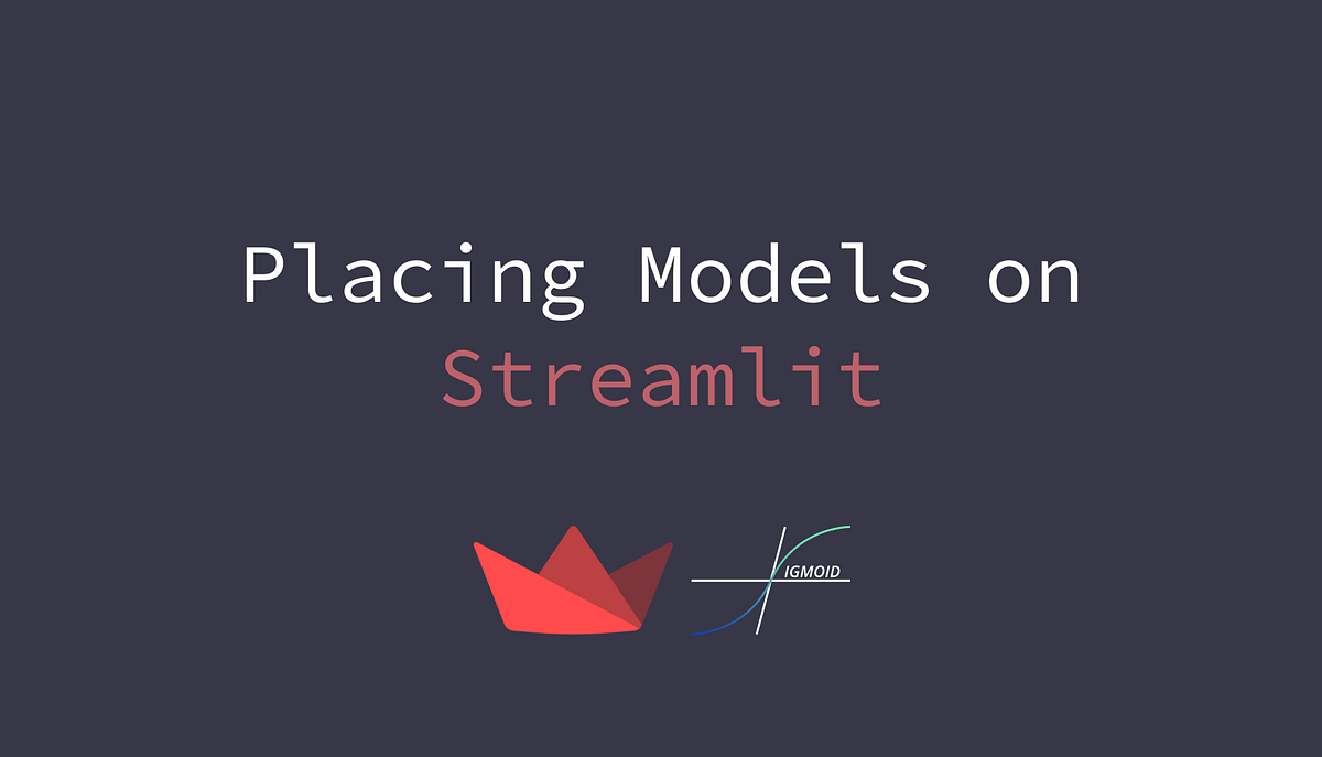 Placing Models on Streamlit. What is streamlit? | by Iurie Cius ...