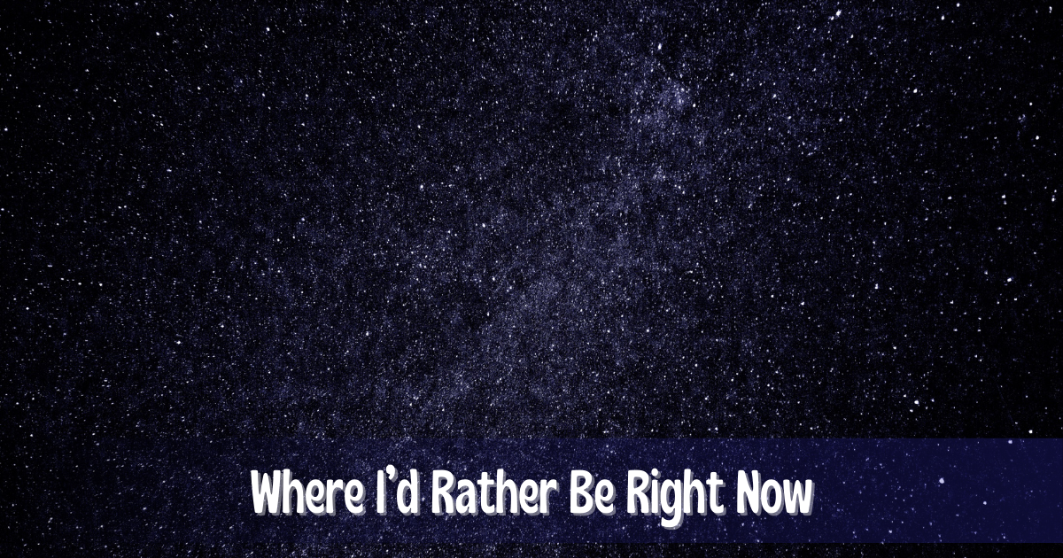 Where I’d Rather Be Right Now… | by Robert Balala | Medium