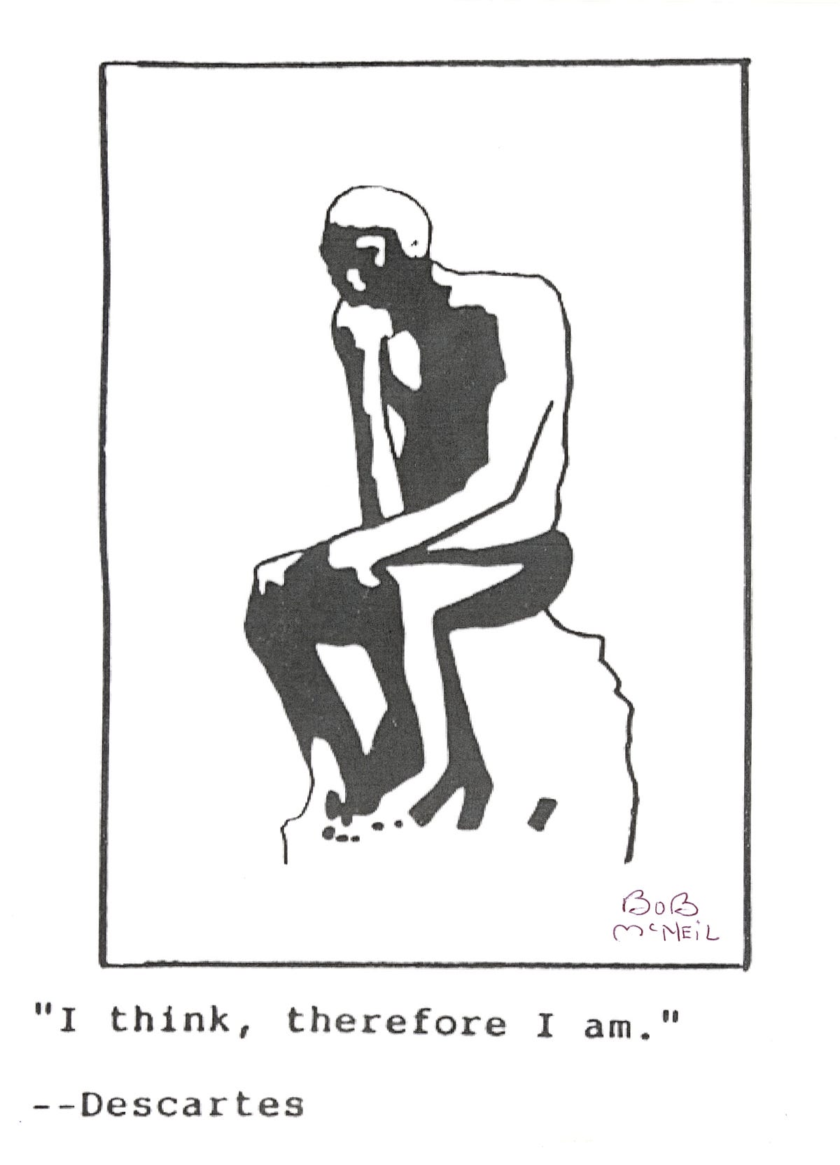 The Thinker. by Bob McNeil | by AS | MAG | AS | MAG | Medium