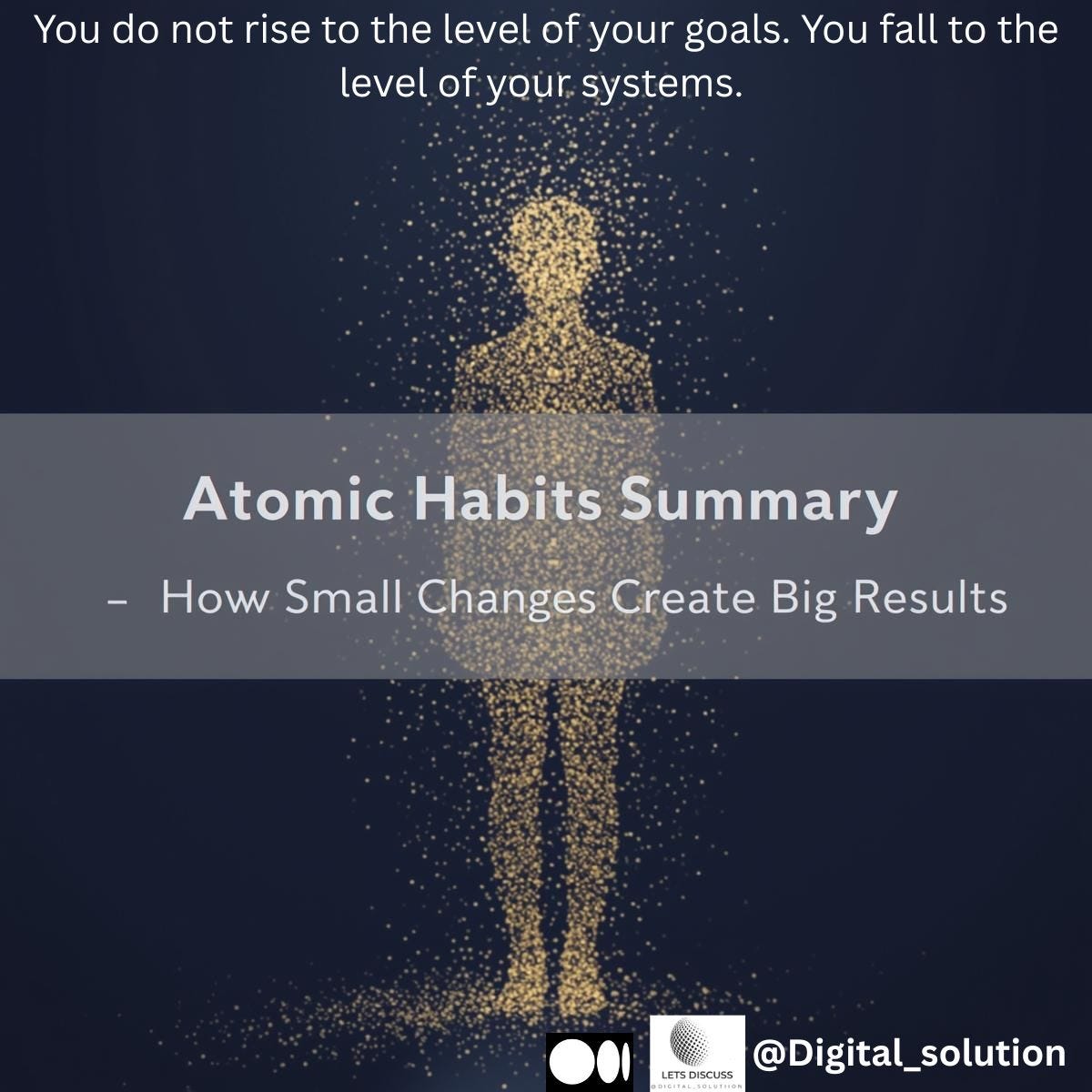 Atomic Habits Summary: How Tiny Changes Create Big Life Transformations ...