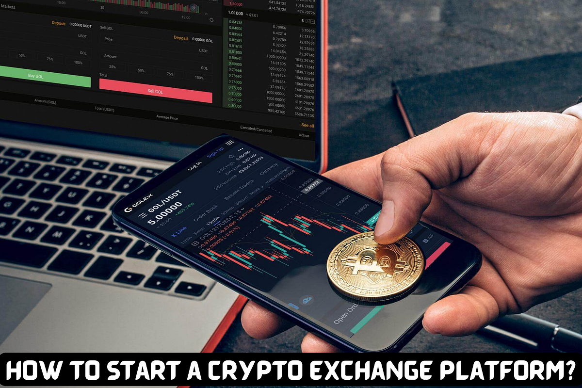 How to Start a Crypto Exchange Platform? | by Allan Jackob | Geek Culture | Medium
