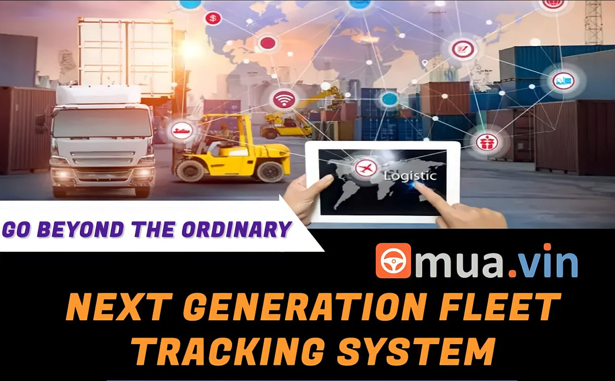 Vehicle Tracking Systems and Digital Transformation | by Mua.Vin | Medium