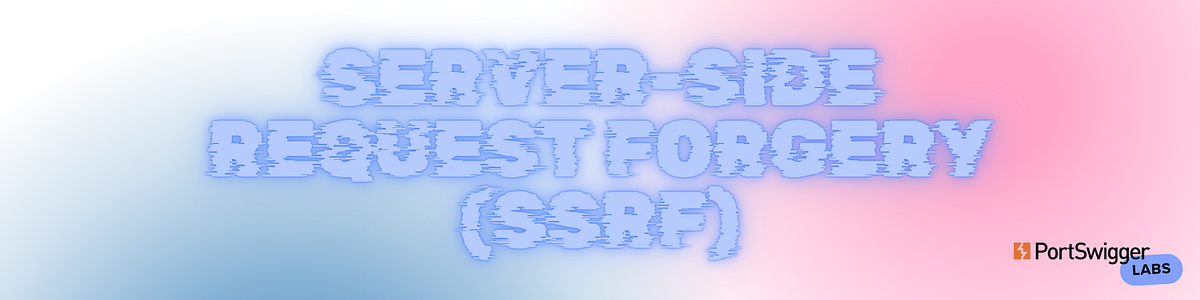 🧪LAB 2-SSRF. LAB2 #Basic SSRF | by Bl4ckMuffin | Jul, 2024 | Medium