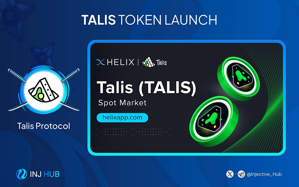 The launch of @ProtocolTalis, the first native token in the Injective ...