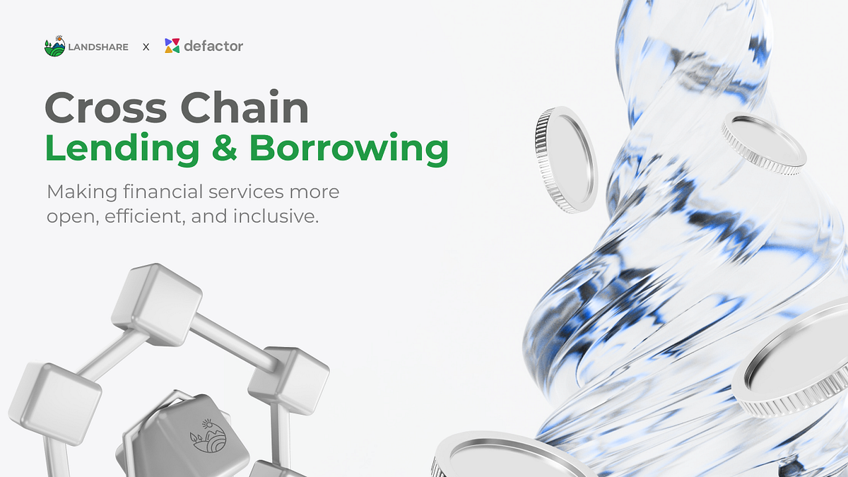 Cross-Chain Lending: Expanding Investment Horizons in the Multichain Era | by Landshare | Medium