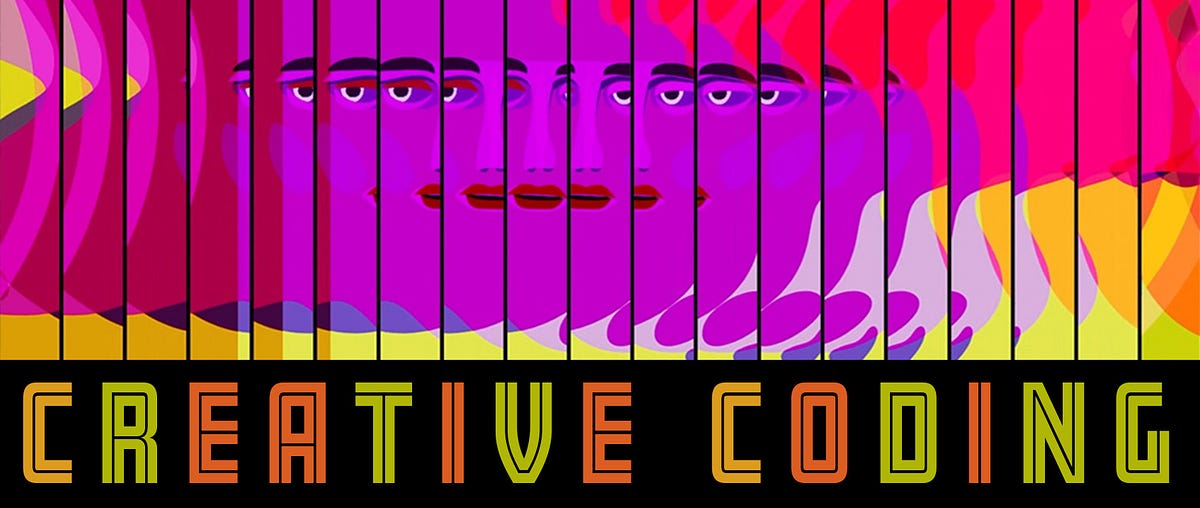 Creative Coding for the Both-Brained | by Dr Abstract | Level Up Coding