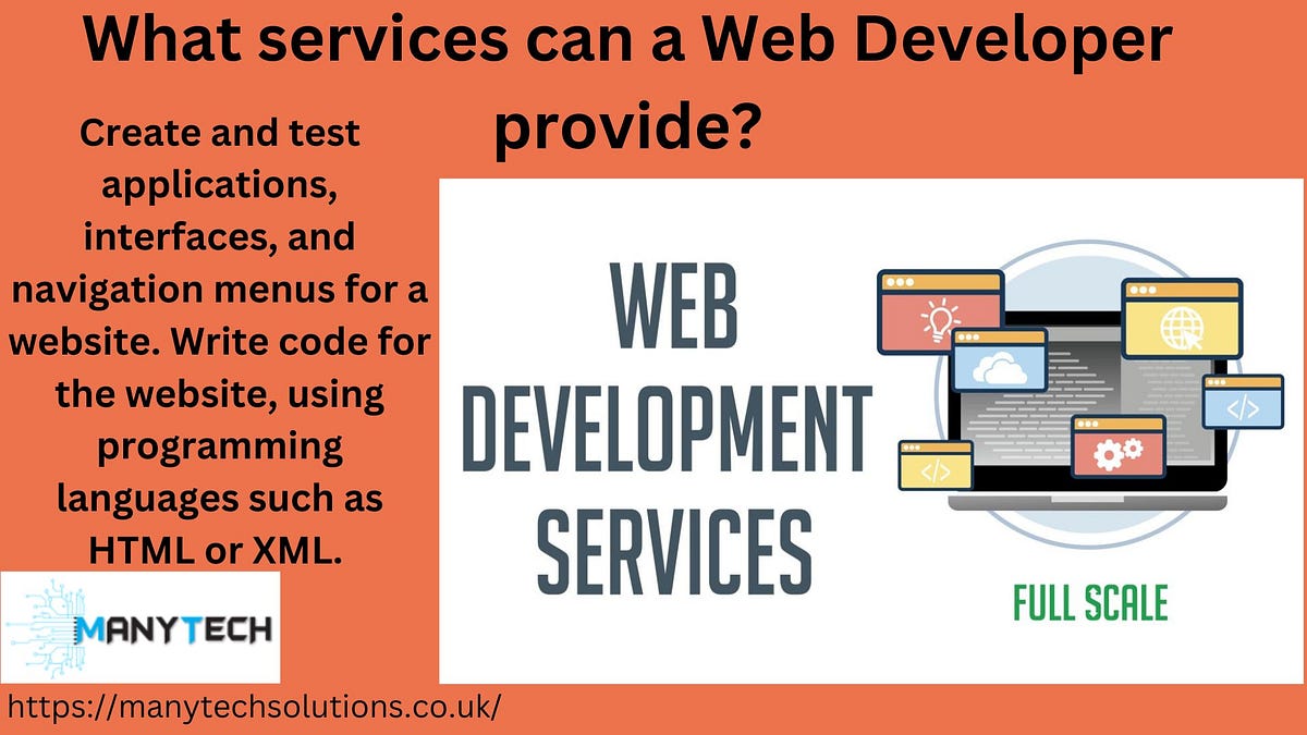 What services can a Web Developer provide? | by Malik Ahad | Medium