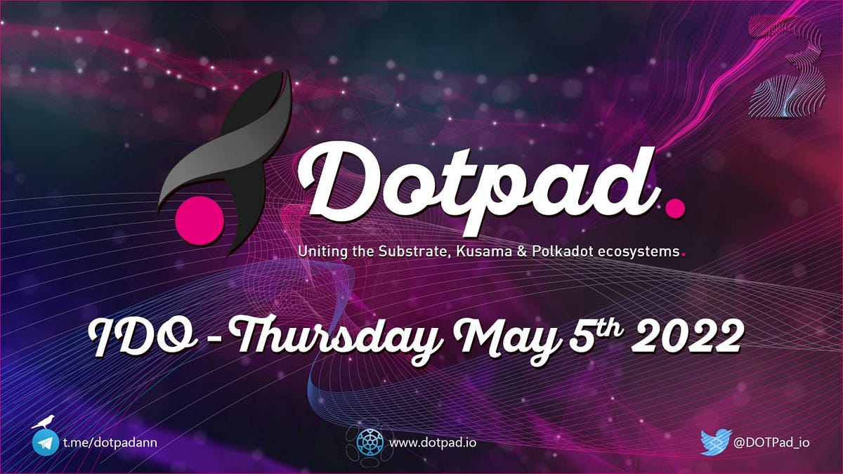 DOTPAD is finally coming !. 🟣 DOTPAD | by MEDUSA | Medium