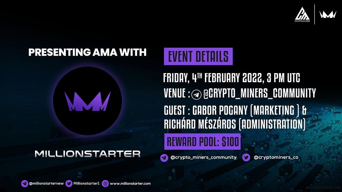 AMA Recap: CRYPTO MINERS X MILLIONSTARTER | by CRYPTO MINERS | Medium