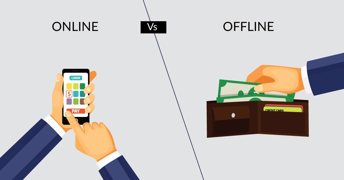 ONLINE VS OFFLINE | Medium