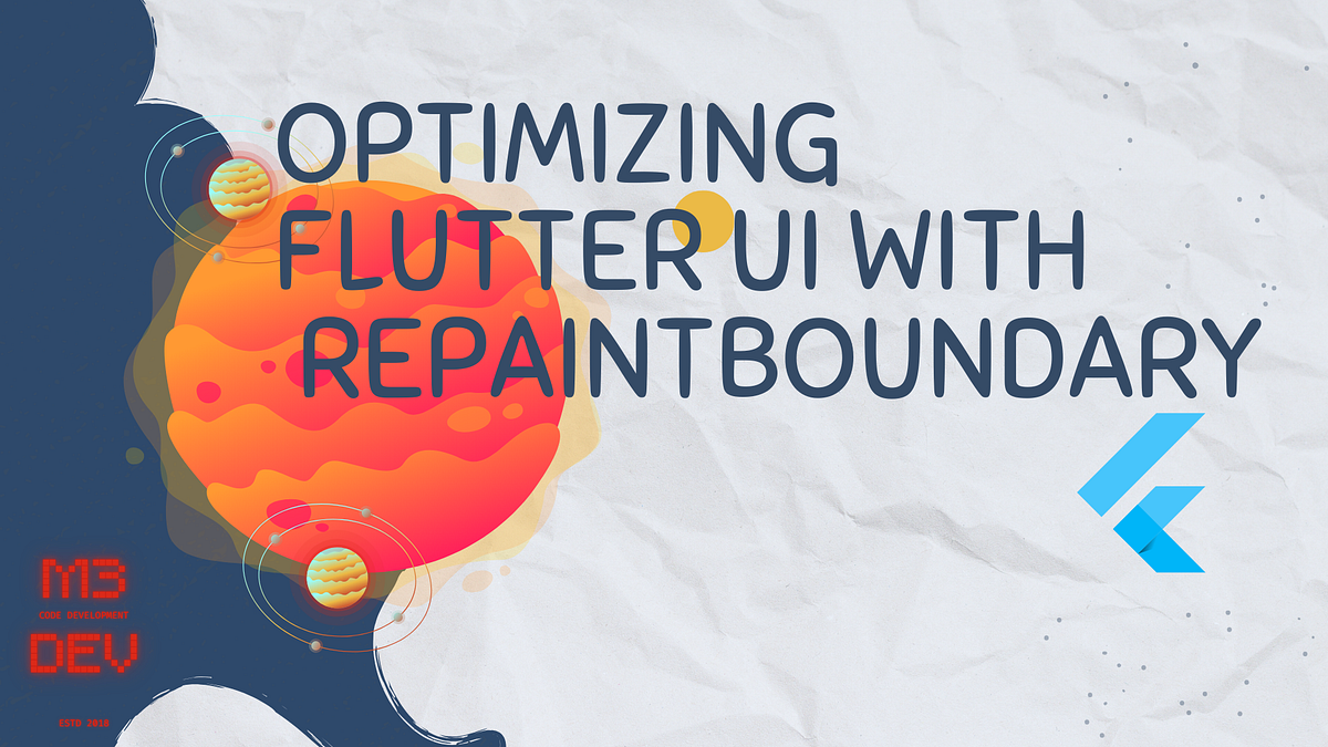 Optimizing Flutter UI with RepaintBoundary | by Mosab Youssef "Khaled Abd El Fattah Youssef ...