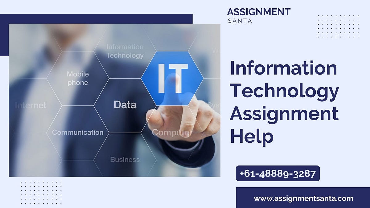 Avoid Errors By Using Information Technology Assignment Help | by ...