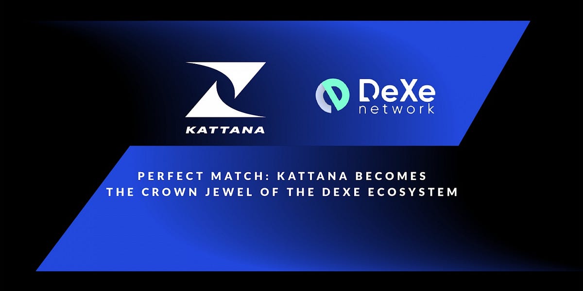 How Kattana Turned into the Crown Gem of the Dexe Network | by Hashim Qamar | Medium